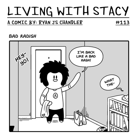 Living With Stacy #113 - Bad Radish - Living With Stacy