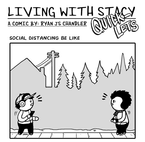 Social Distancing Be Like - Living With Stacy Comic
