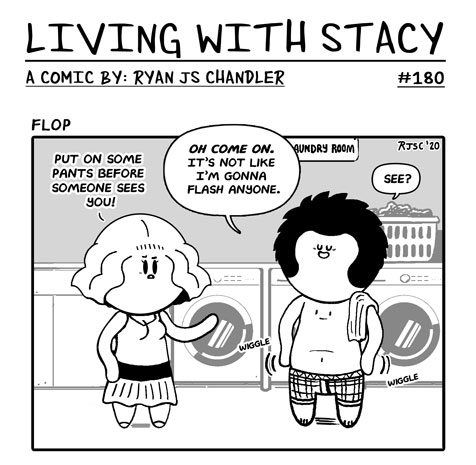 Flop - Living With Stacy #180 - Living With Stacy Comic