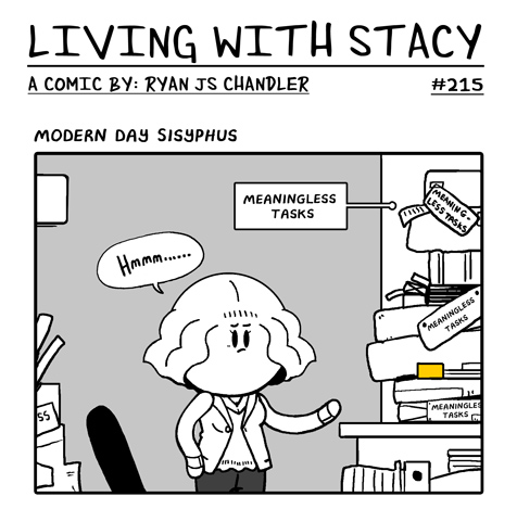 Modern Day Sisyphus - LWS Comics #215 - Living With Stacy Comics